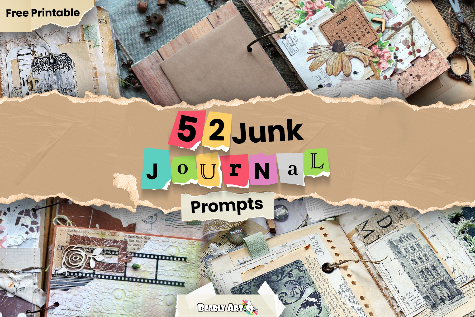 52 FREE Junk Journal Prompts to Inspire You | Bearly Art